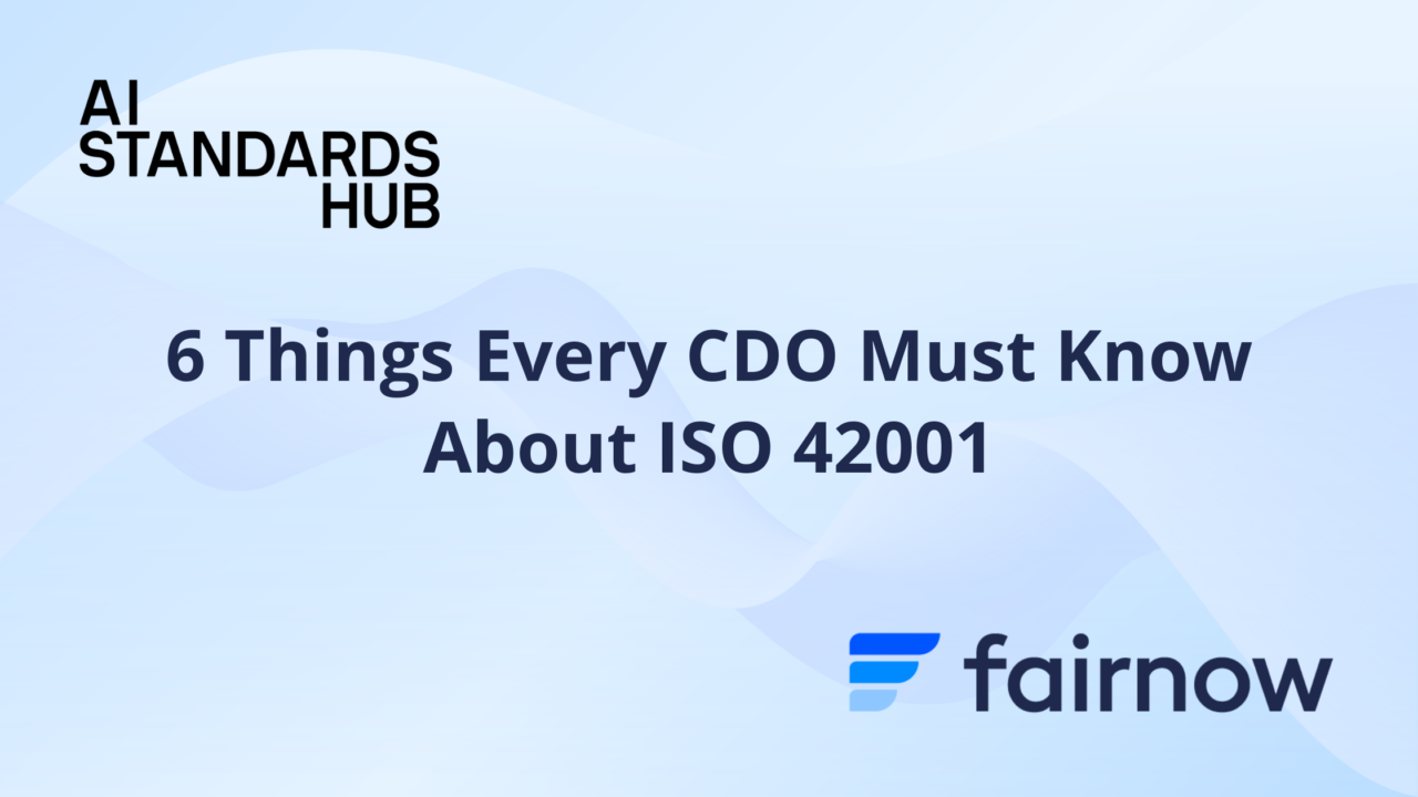 ISO 42001 | Significance for Chief Data Officers (CDOs) ISO 42001 | Significance for Chief Data Officers (CDOs)