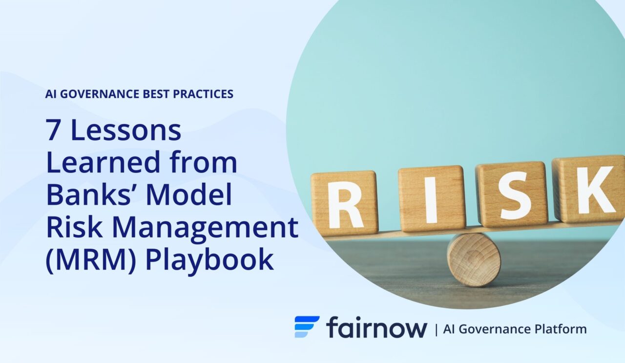 Future of AI Governance: Insights from Model Risk Management - FairNow