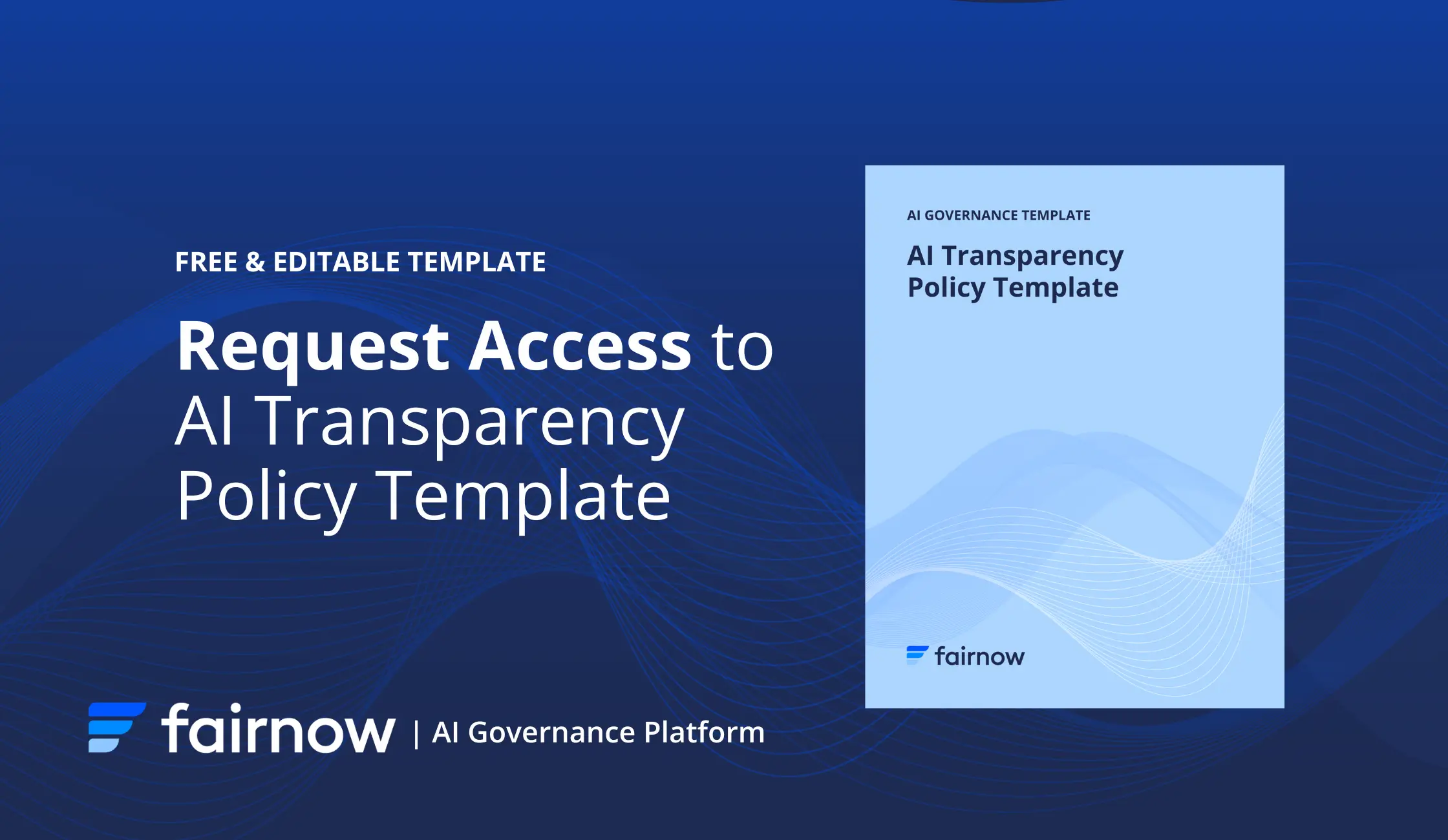 AI Transparency Policy Template - FairNow