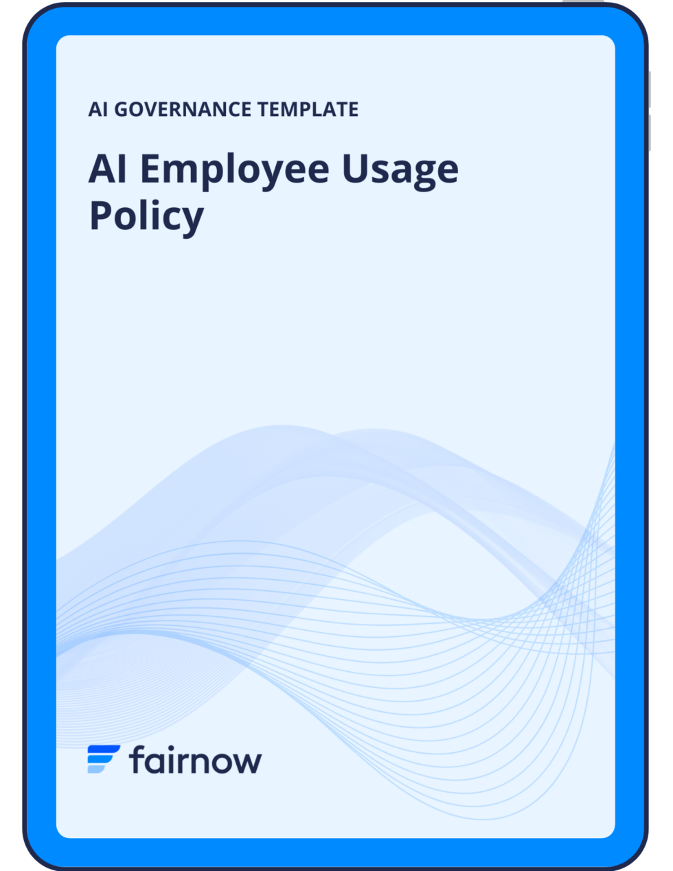 AI Usage Policy Template - FairNow